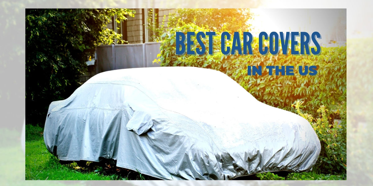 The Best Car Covers in the U.S This 2023 | ClimaGuard
